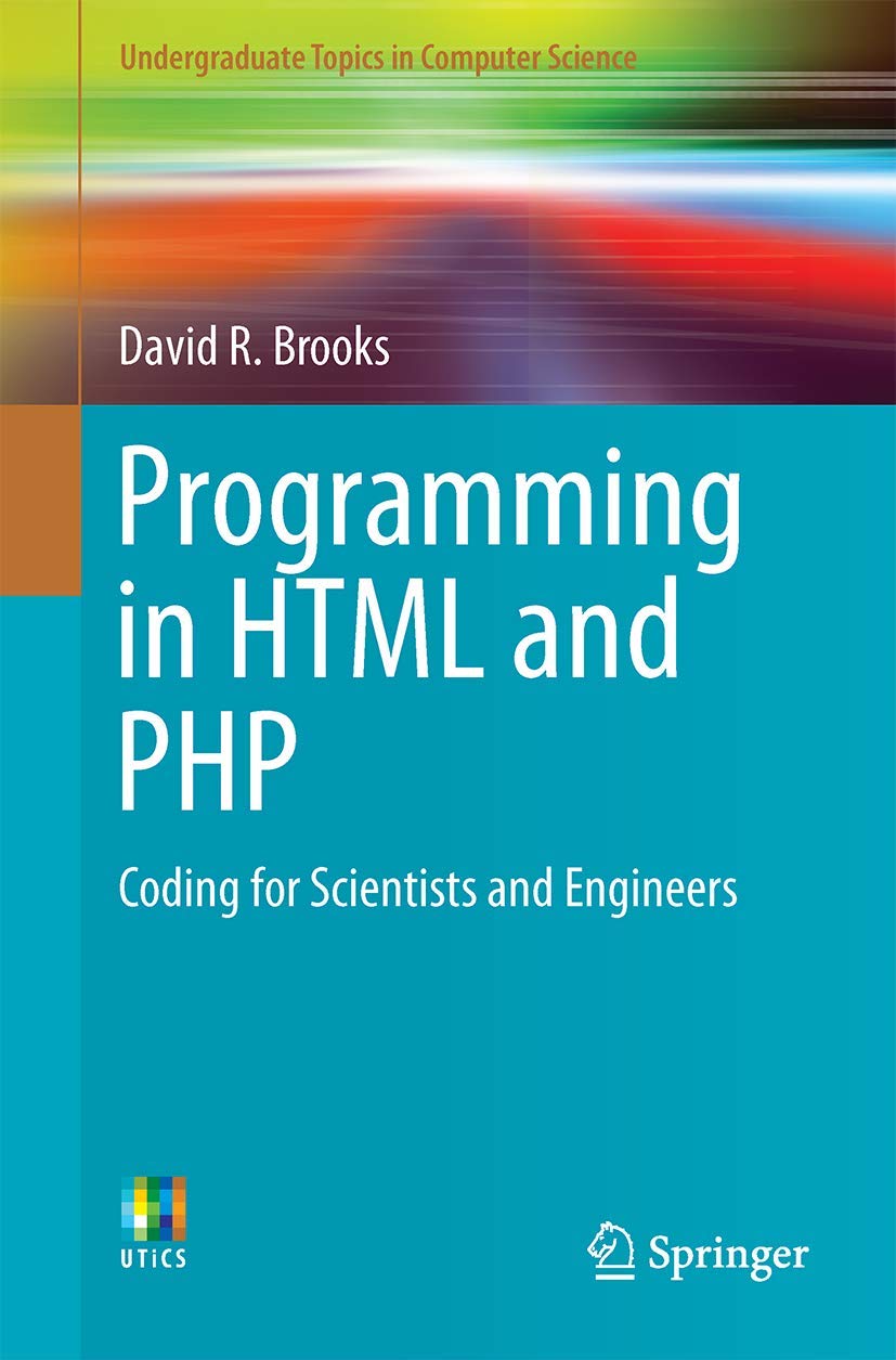 Programming In Html And Php Coding For Scientists And Engineers 4182
