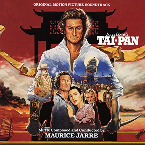 Tai-Pan (Original Motion Picture Soundtrack) : Maurice Jarre: Amazon.fr ...