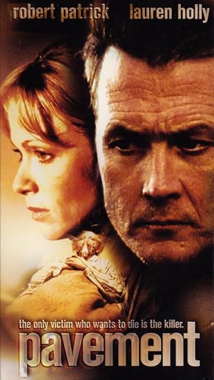 Amazon.com: Pavement [VHS] : Robert Patrick, Lauren Holly, Barry ...