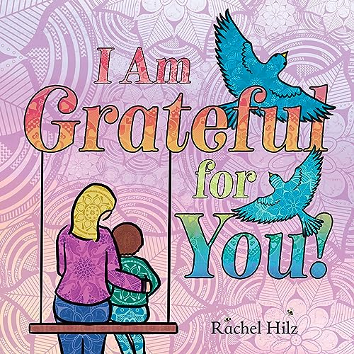 Amazon.com: I Am Grateful for YOU!: A Children's Picture Book that ...