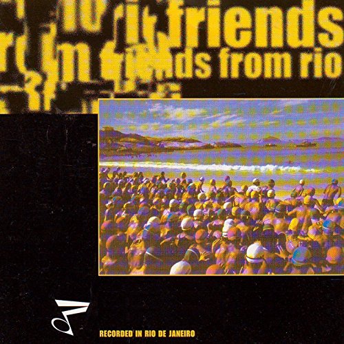 Play Friends from Rio, Vol. 1 by Friends From Rio on Amazon Music