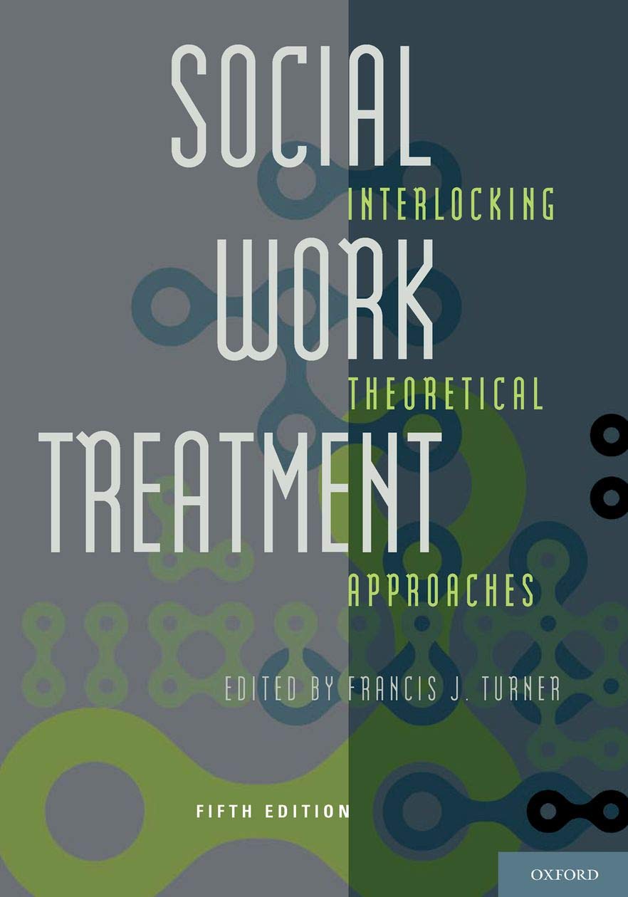 Amazon.com: Social Work Treatment: Interlocking Theoretical Approaches ...
