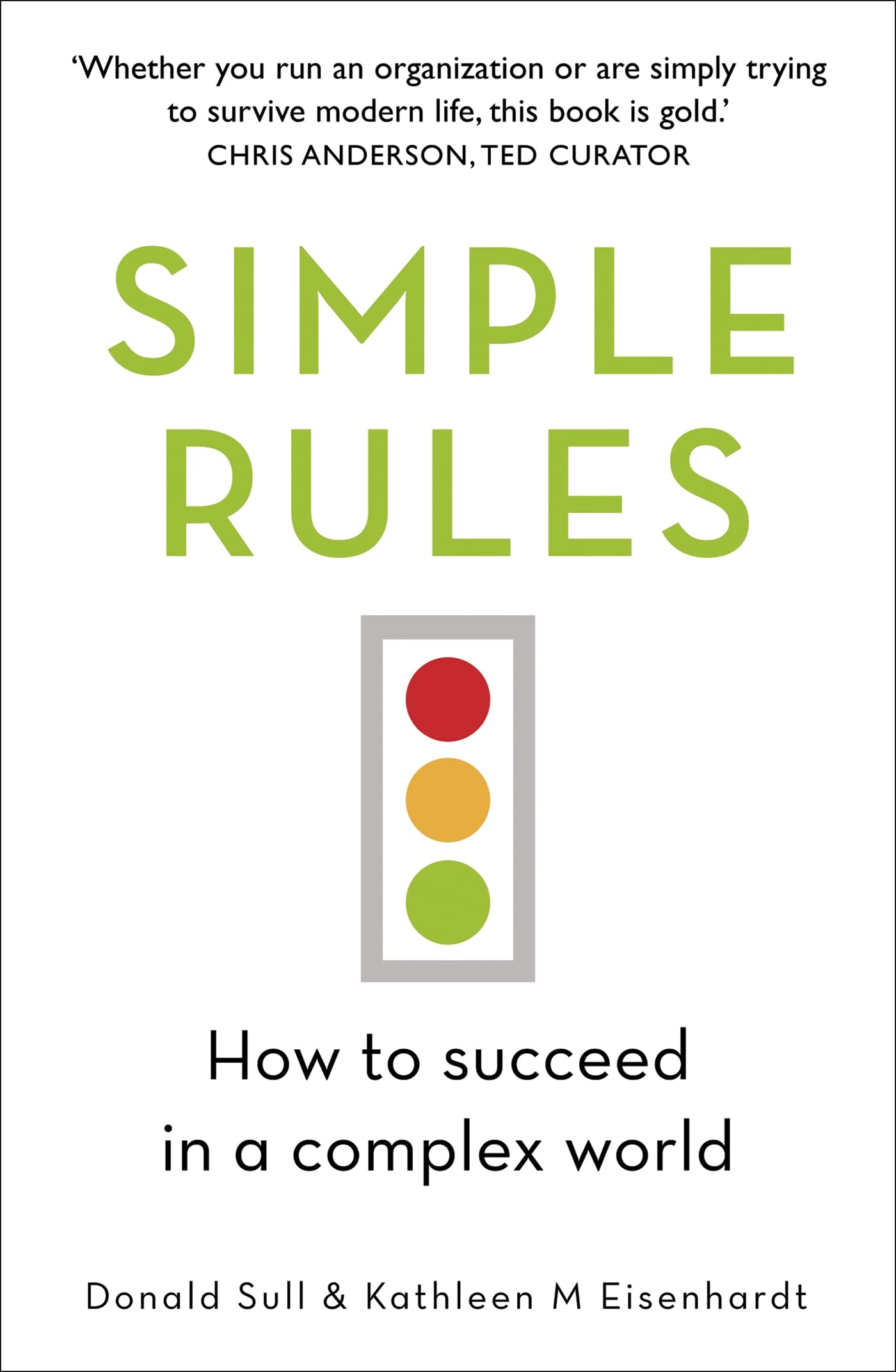 Simple Rules: How to Succeed in a Complex World: Amazon.co.uk ...