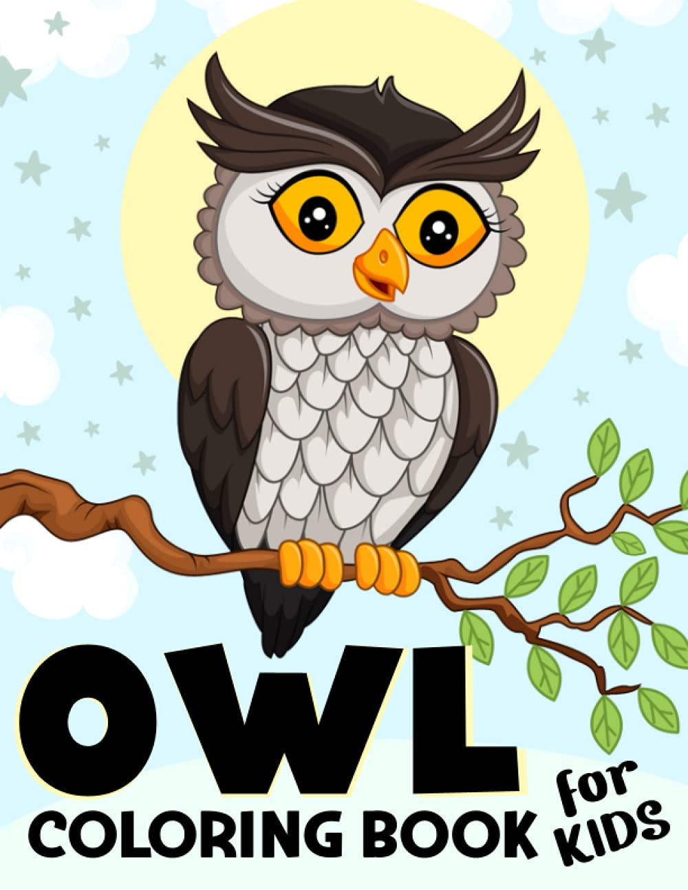 Owl Coloring Book for Kids: Over 50 Fun Coloring and Activity Pages ...
