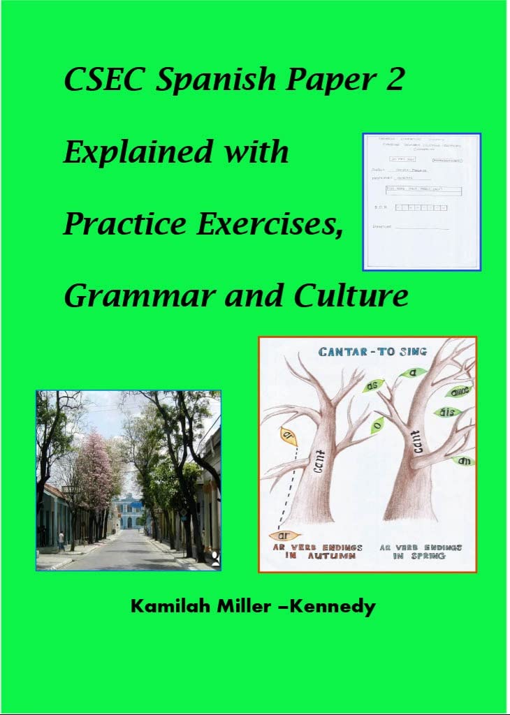 Csec Spanish Paper 2 Explained With Practice Exercises Grammar Culture ...