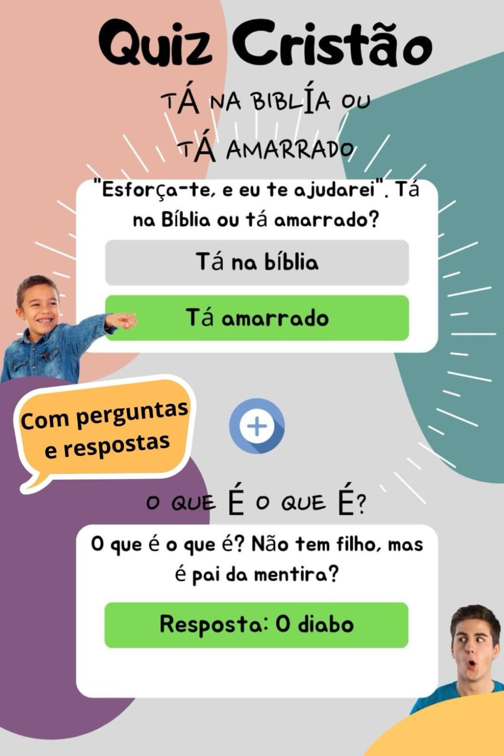 Quiz Cristão Tá na bíblia ou tá amarrado: R.V., Editora: 9798879830781 ...