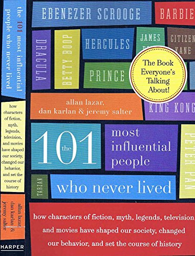 101 Most Influential People Who Never Lived: Amazon.co.uk: Lazar, Allan ...