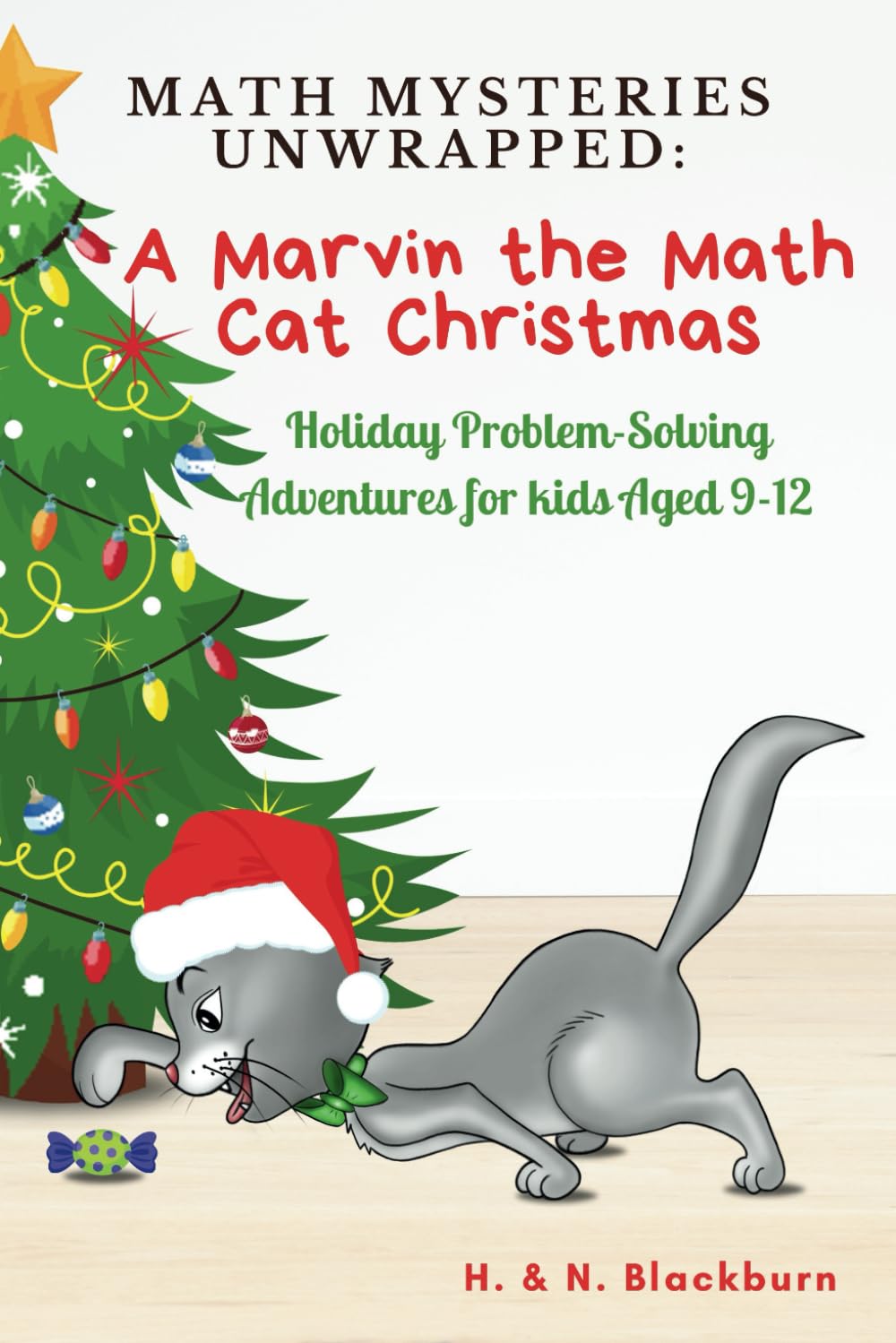Math Mysteries Unwrapped: A Marvin the Math Cat Christmas: Holiday ...