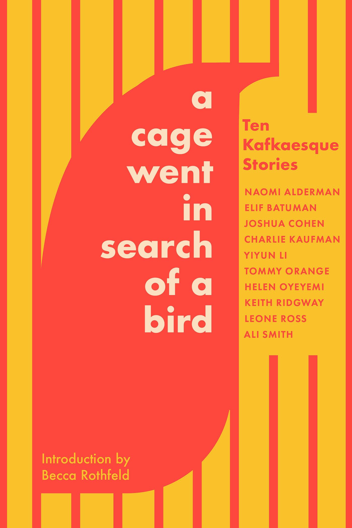 Publication: A Cage Went in Search of a Bird: Ten Kafkaesque Stories