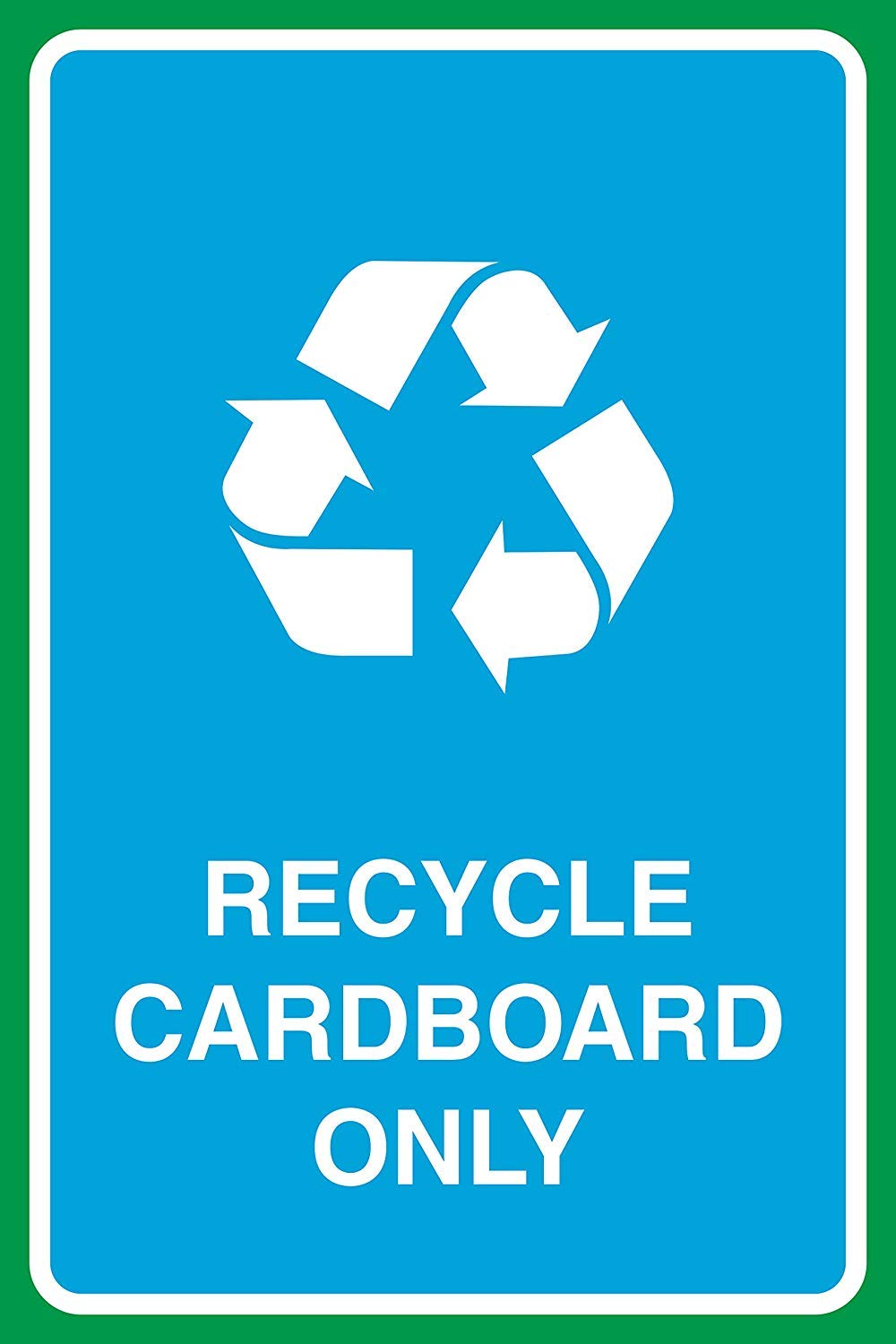 Cardboard Recycling Sign