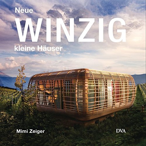 Neue winzig kleine Häuser: Mimi Zeiger: 9783421038821: Books - Amazon.ca