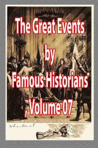 Amazon.com: The Great Events by Famous Historians, Volume 07 eBook ...