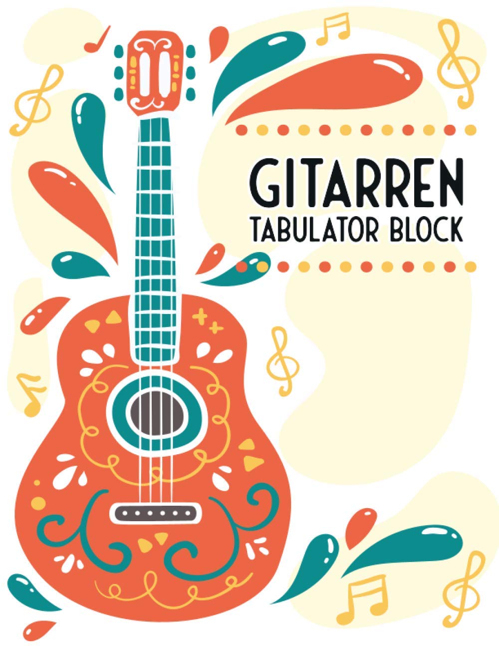 Gitarren Tabulator Block: Blanko - Leere Tabs und Akkorde - Große ...