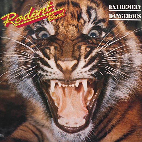 Amazon.com: Extremely Dangerous : Rodent Band: Digital Music