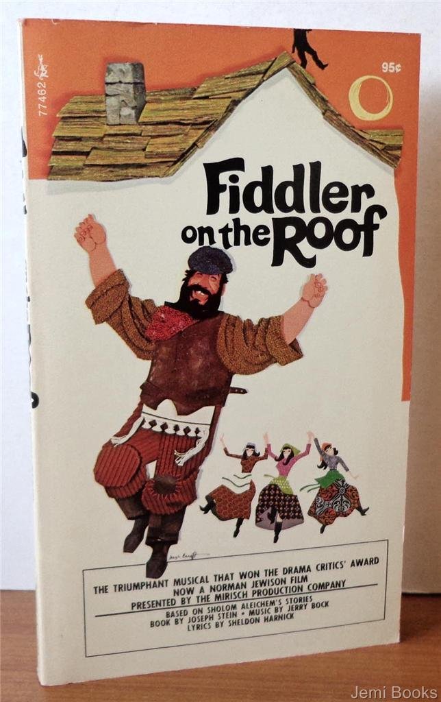 Fiddler on the Roof: Joseph Stein: 9780671774622: Amazon.com: Books
