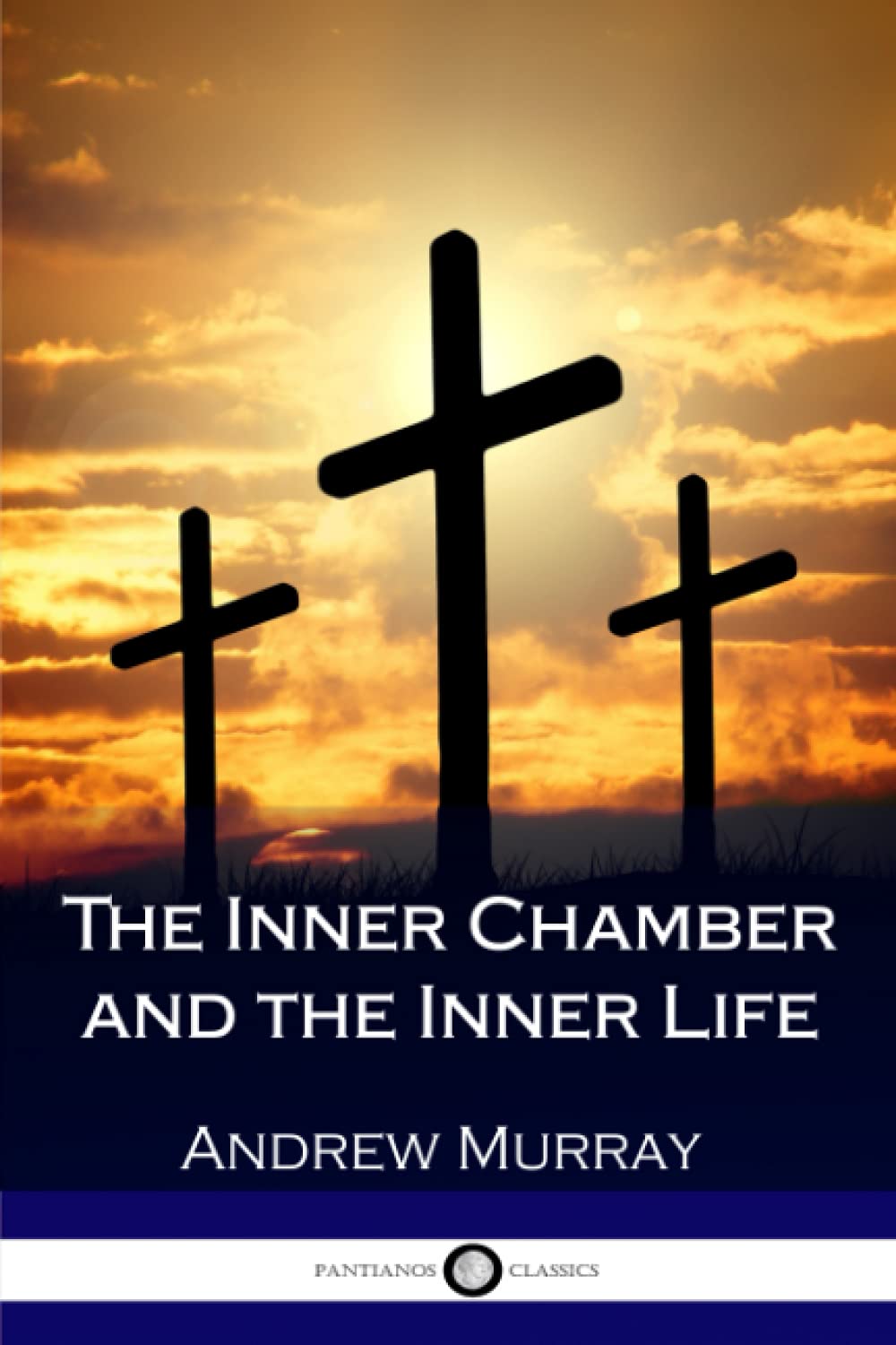 Amazon.com: The Inner Chamber and the Inner Life: 9781979432016: Murray ...