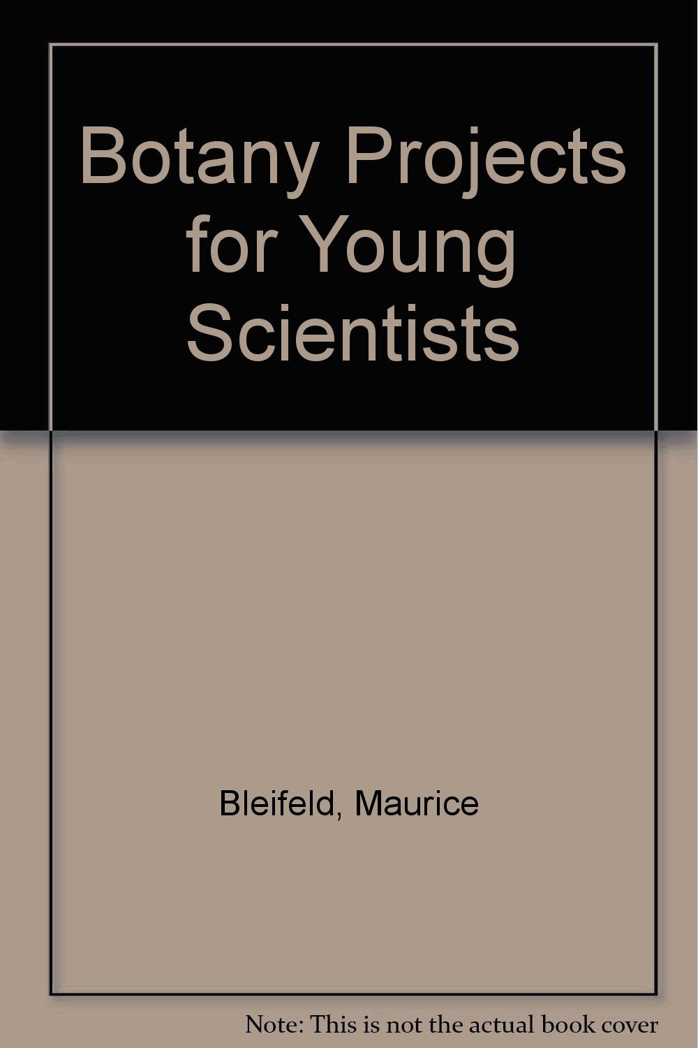 Amazon.com: Botany Projects for Young Scientists: 9780531110461 ...