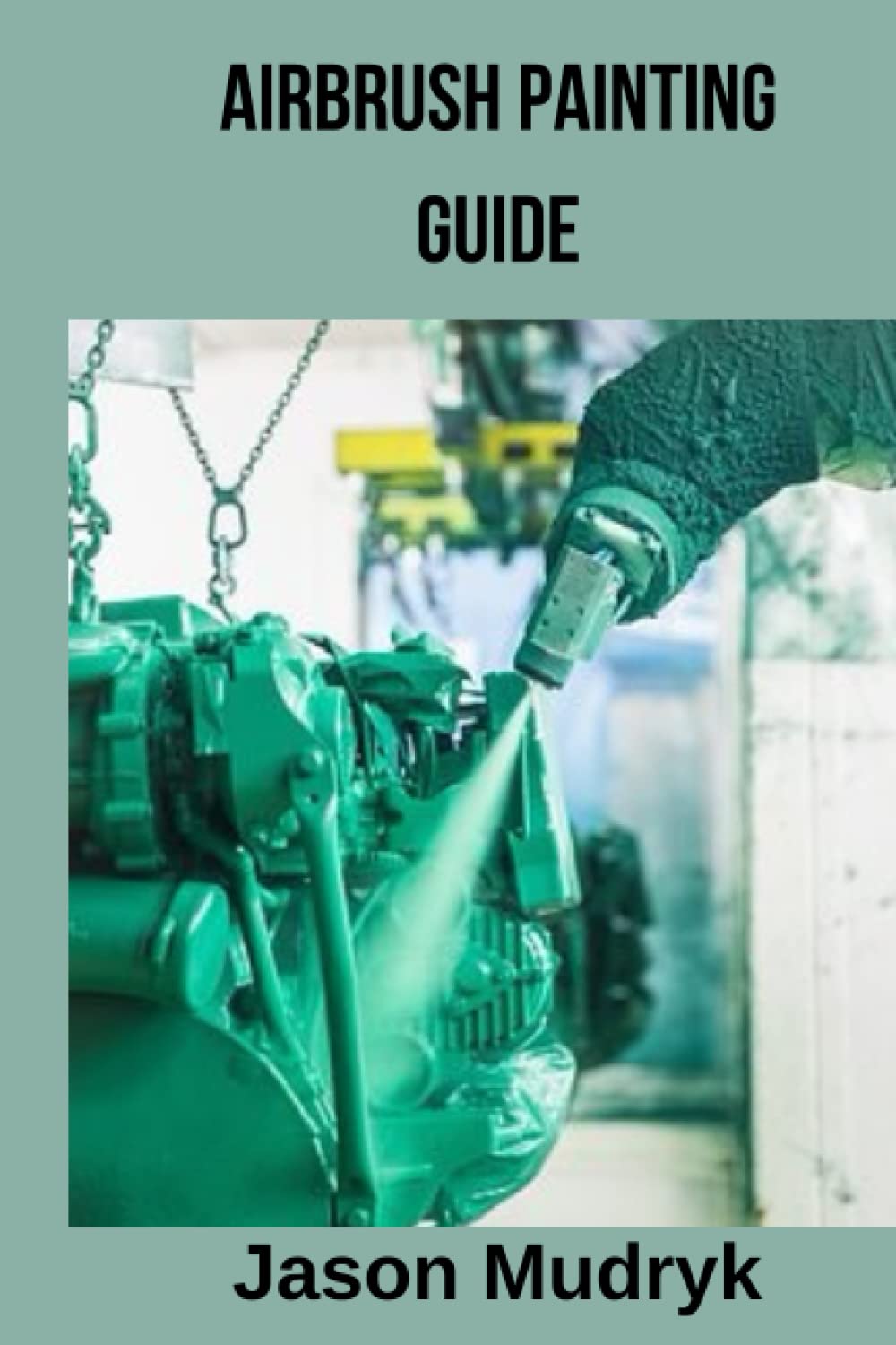 AIRBRUSH PAINTING GUIDE: Quick guide on how to airbrush for beginners ...