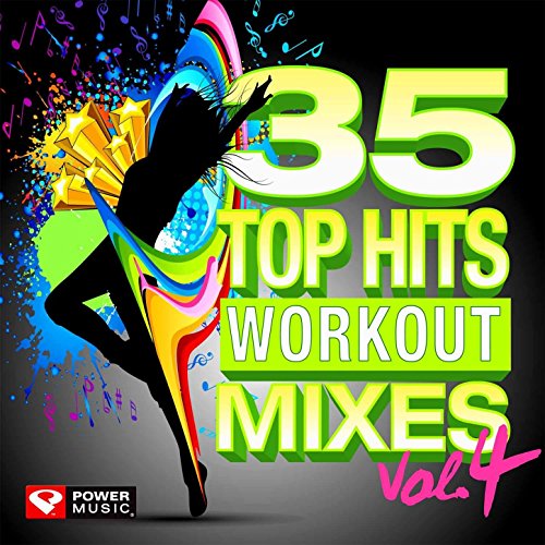 Amazon.com: 35 Top Hits, Vol. 4 - Workout Mixes (Unmixed Workout Music ...