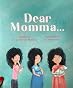 Dear Momma...: Murphy, Dr. Catherine, Baykovska, Ira: 9781737160625 ...