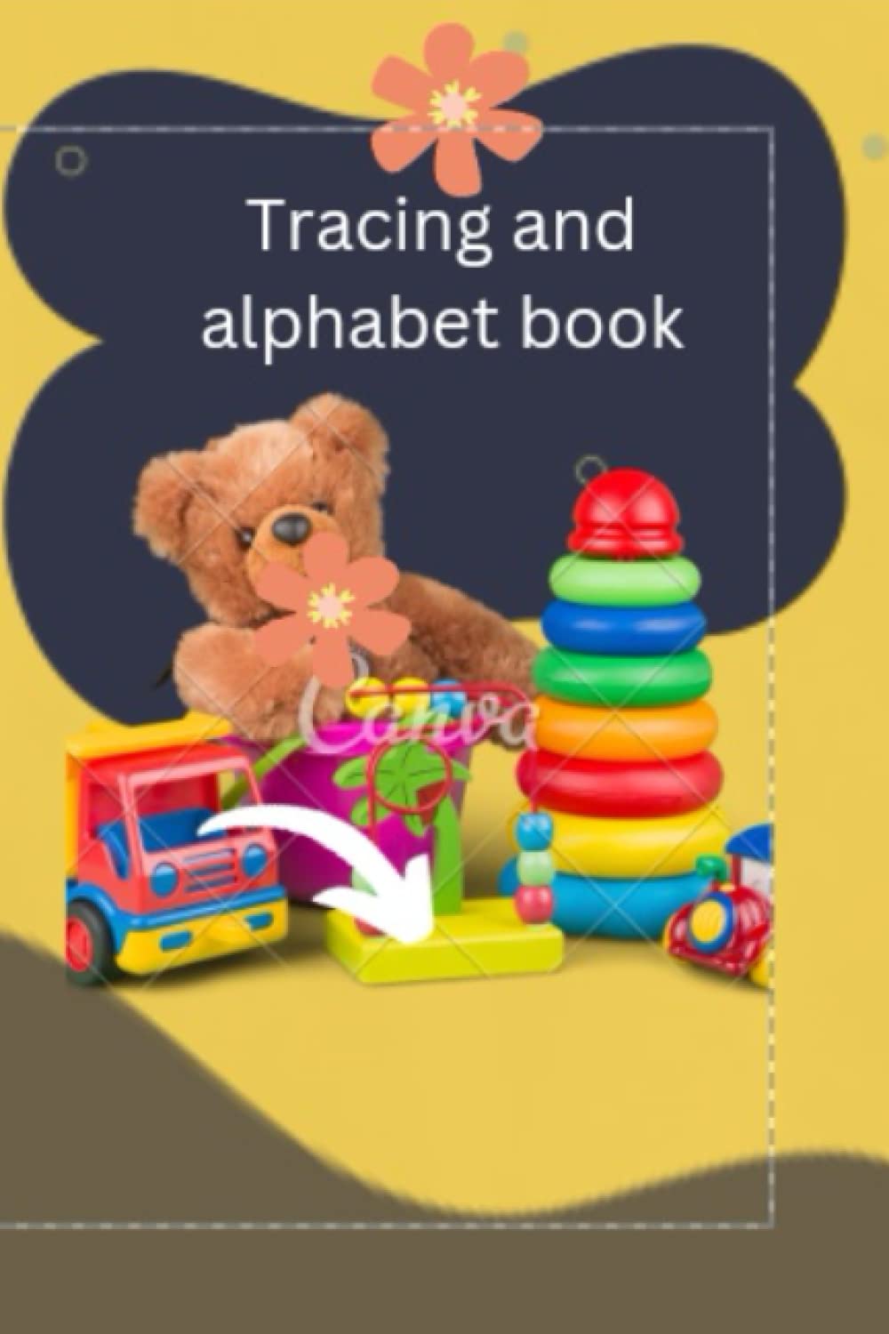 Tracing and alphabet book: Workbook : Adam smart leaning formula, Bella ...