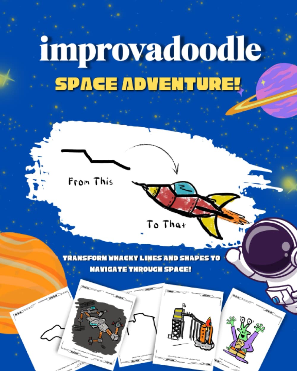 Amazon.com: Improvadoodle: Space Adventure (Improvadoodle Adventure ...