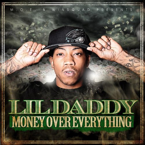 Amazon.com: Money Over Everything : Lil Daddy: Digital Music