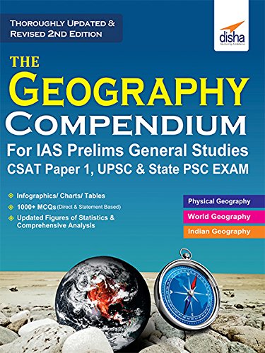 The Geography Compendium for IAS Prelims General Studies CSAT Paper 1 ...