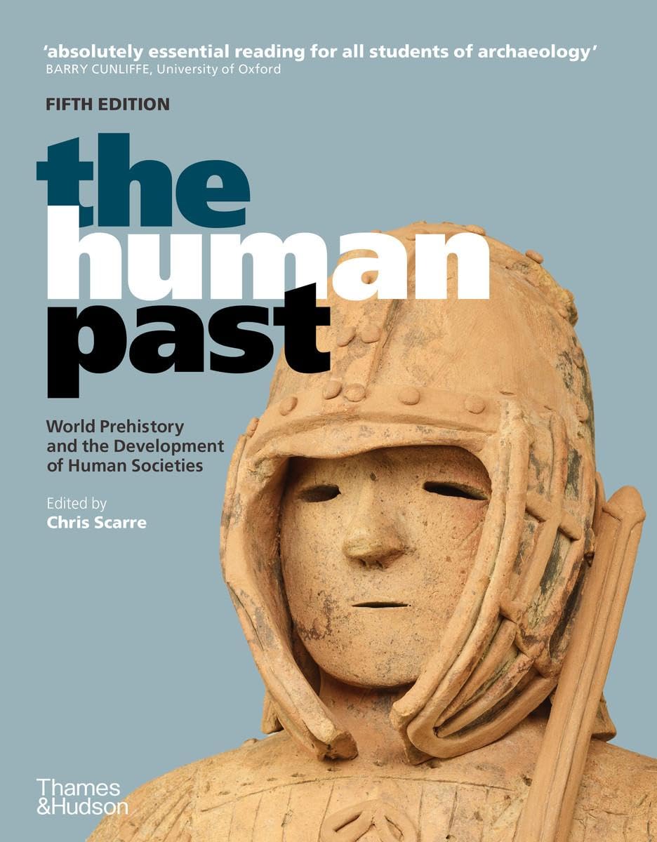 The Human Past (5th ed) /anglais: SCARRE CHRIS: 9780500296318: Amazon ...