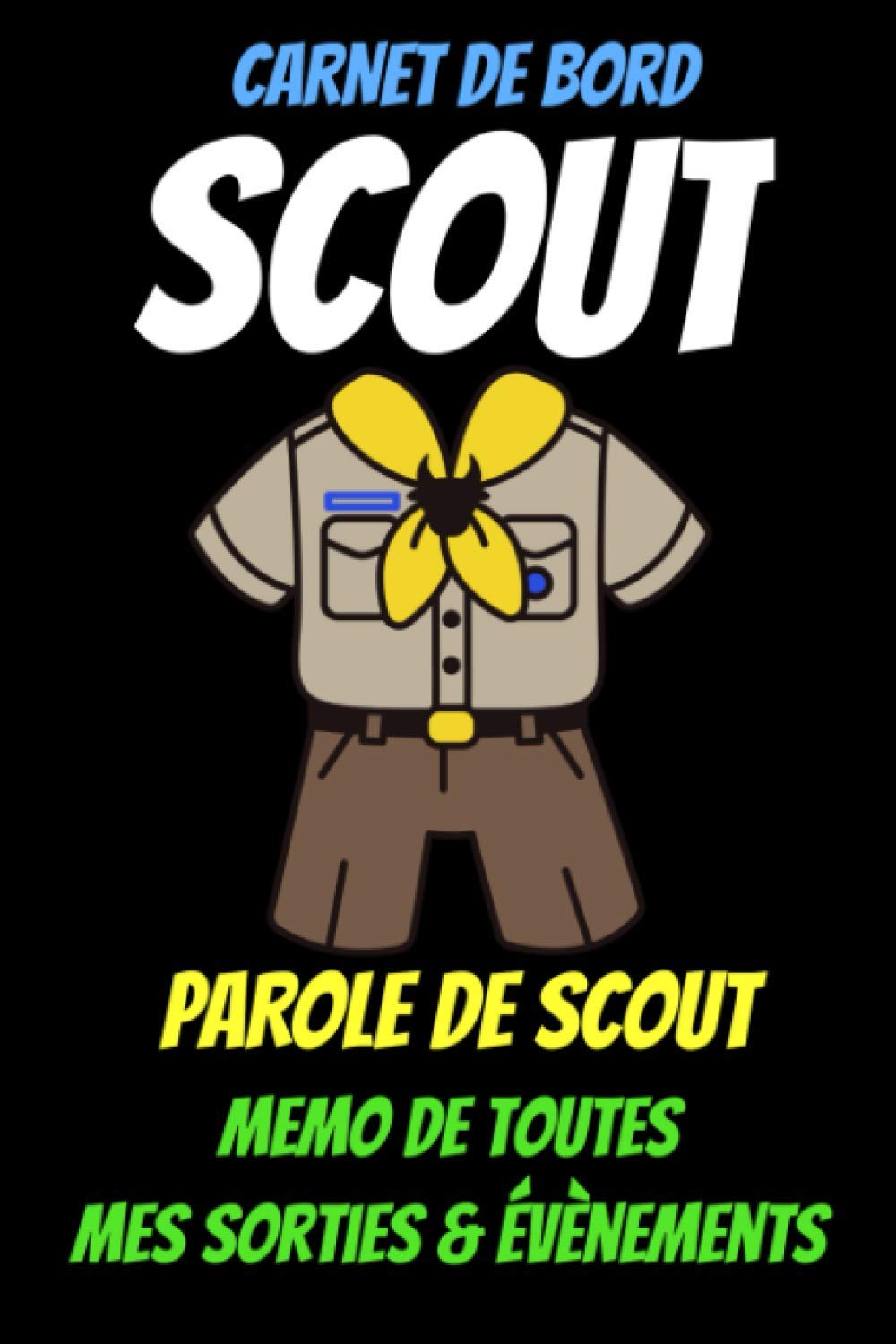 Buy Carnet de bord SCOUT -boy scout-scout livre-livre sur les noeuds ...
