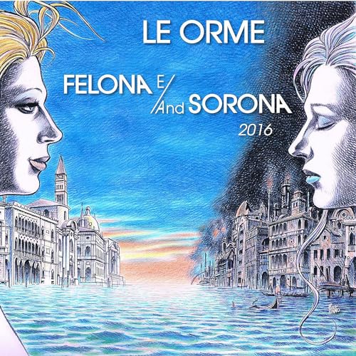 Amazon.com: Felona E/And Sorona 2016 : Le Orme: Digital Music