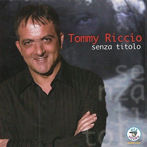 Amazon Music - Tommy RiccioのSenza titolo - Amazon.co.jp