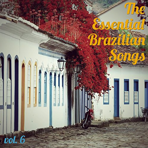 Play The Essential Brazilian Songs, Vol. 6 by VARIOUS ARTISTS on Amazon ...