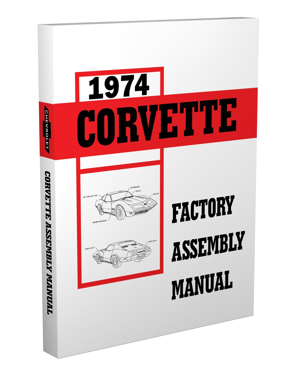 1974 Corvette Factory Assembly Manual Reprint: Faxon Auto Literature ...