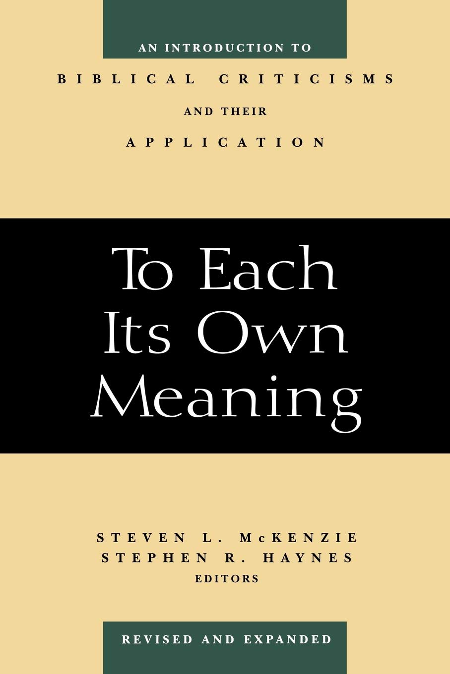 Buy To Each Its Own Meaning, Revised and Expanded: An Introduction to ...