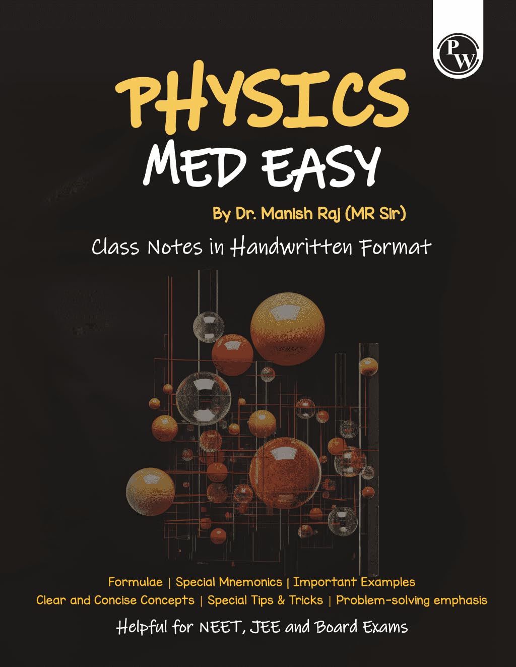 Buy PW Physics Med Easy Notes | Notes, Formulas, Mnemonics, Tips ...