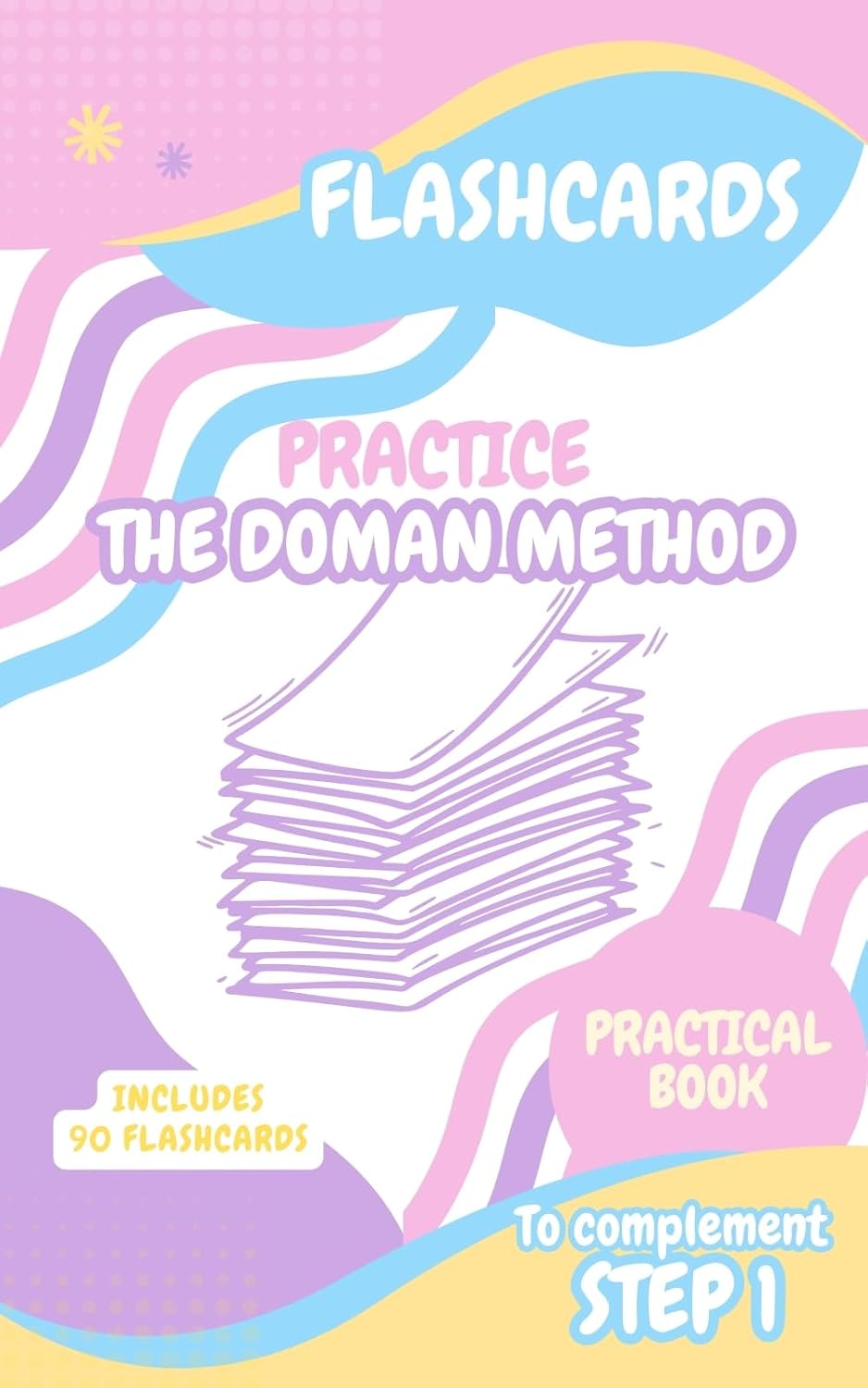 Practice The Doman method. Flashcards for step 1: 90 flashcards to ...