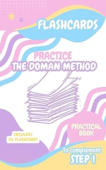 Practice The Doman method. Flashcards for step 1: 90 flashcards to ...