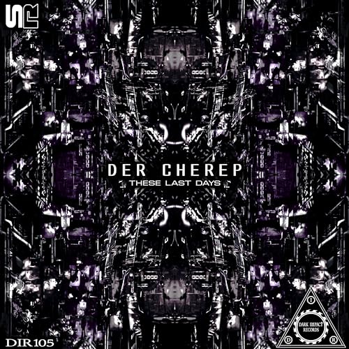 These Last Days by Der Cherep on Amazon Music - Amazon.com