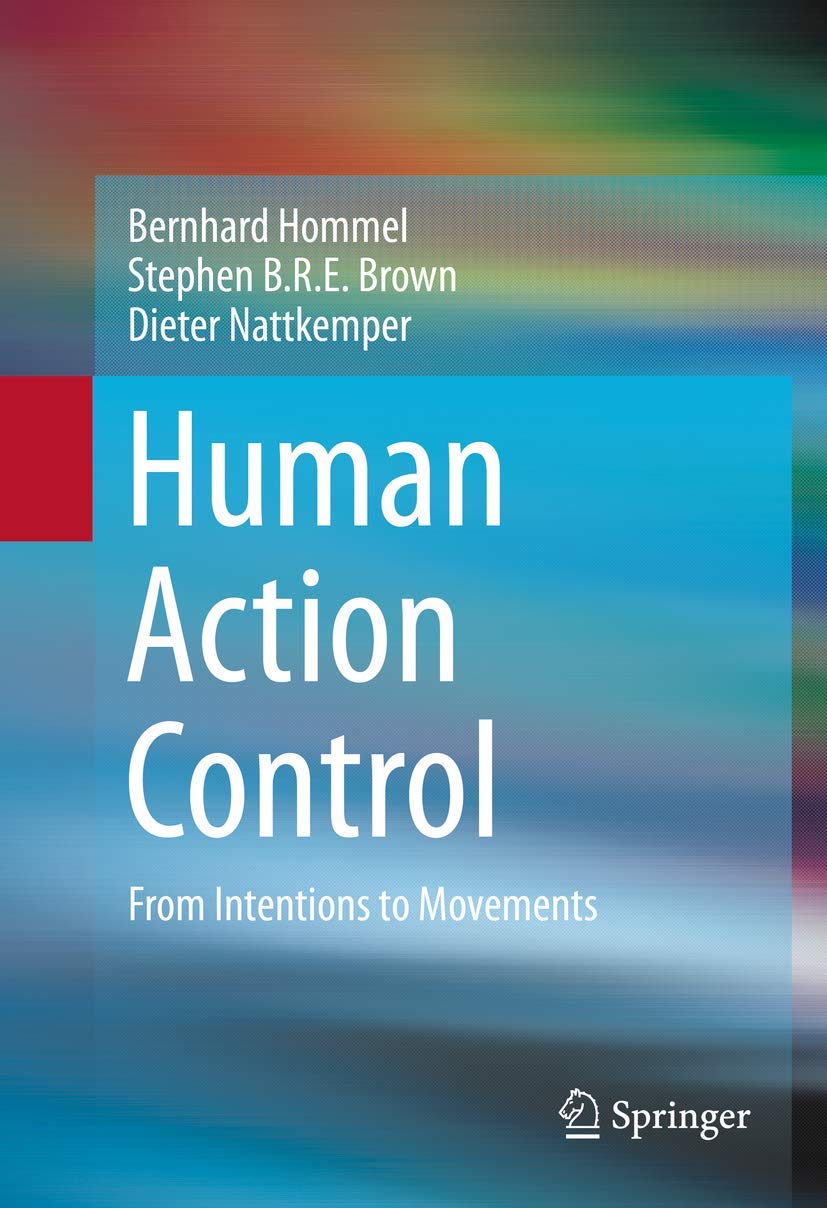 Amazon.com: Human Action Control: From Intentions to Movements ...