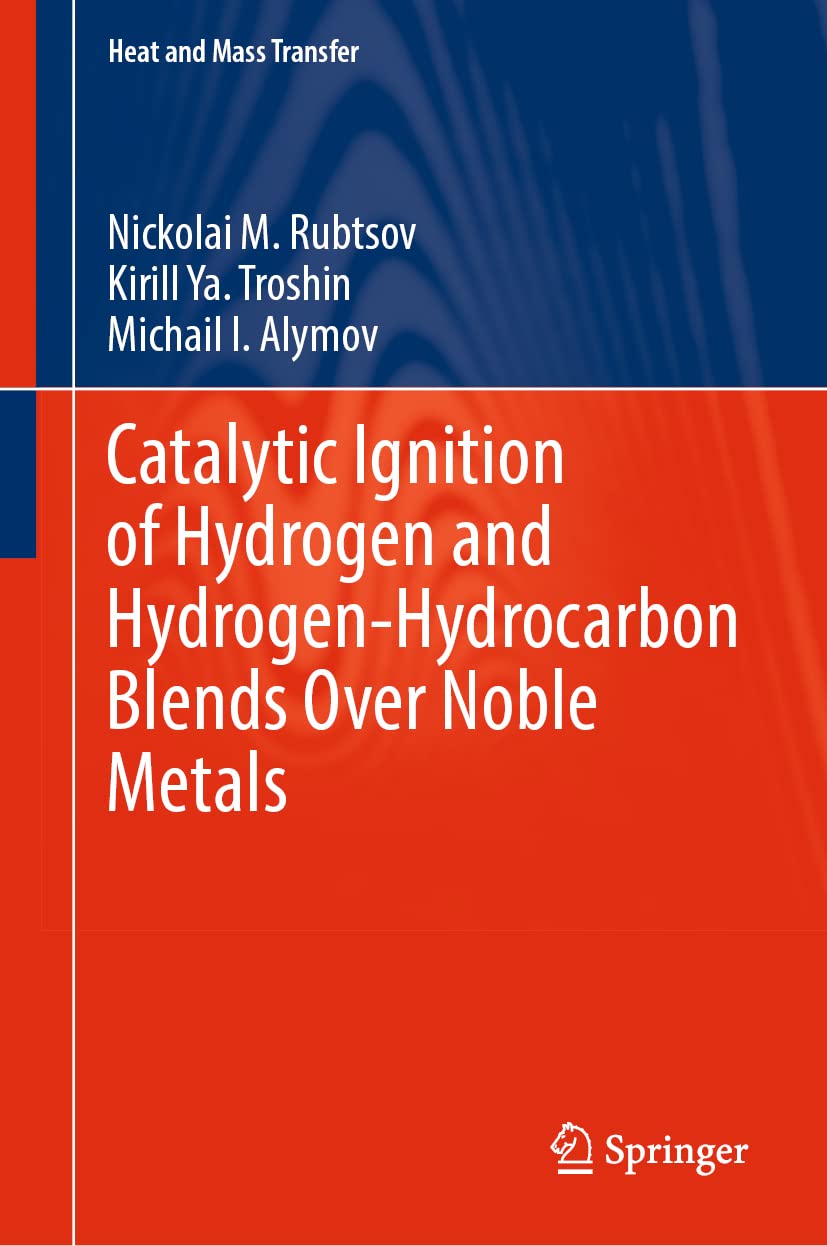 Amazon.com: Catalytic Ignition of Hydrogen and Hydrogen-Hydrocarbon ...