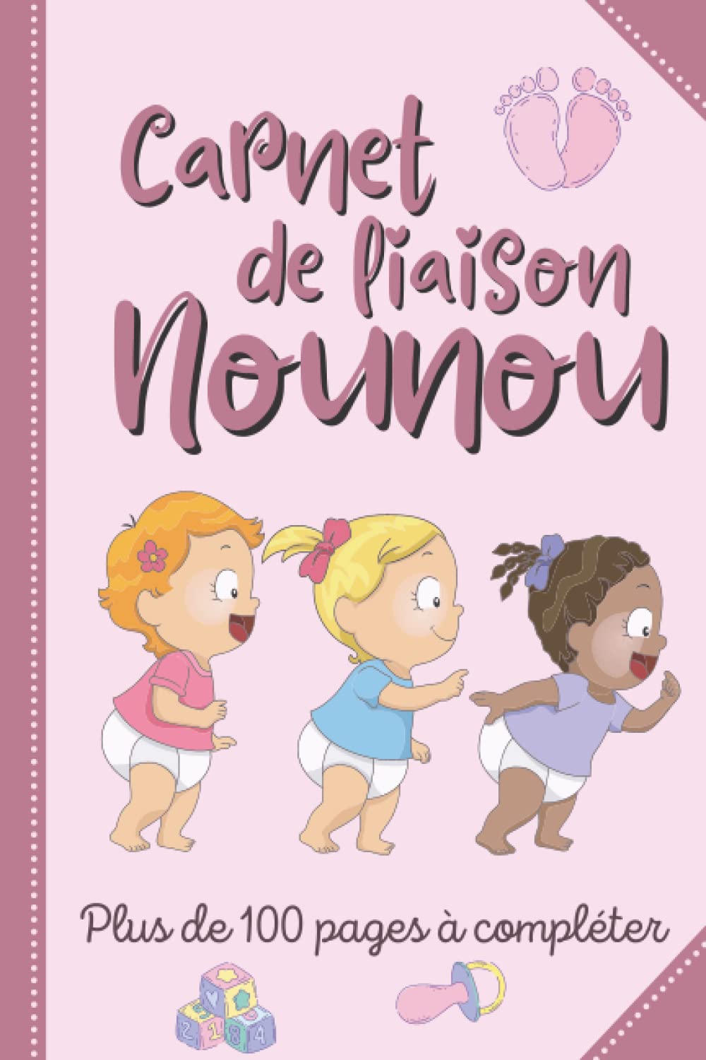 Buy Carnet de liaison Nounou: Cahier de transmission nounou parents ...
