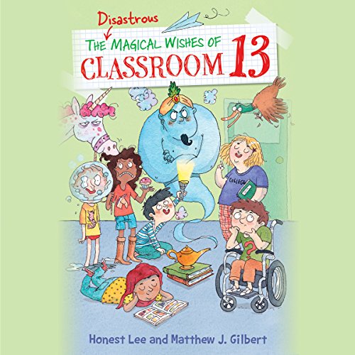 Amazon.com: The Unlucky Lottery Winners of Classroom 13 (Audible Audio ...