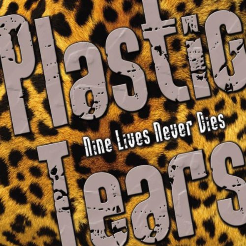 Amazon.co.jp: Nine Lives Never Dies : Plastic Tears: デジタルミュージック