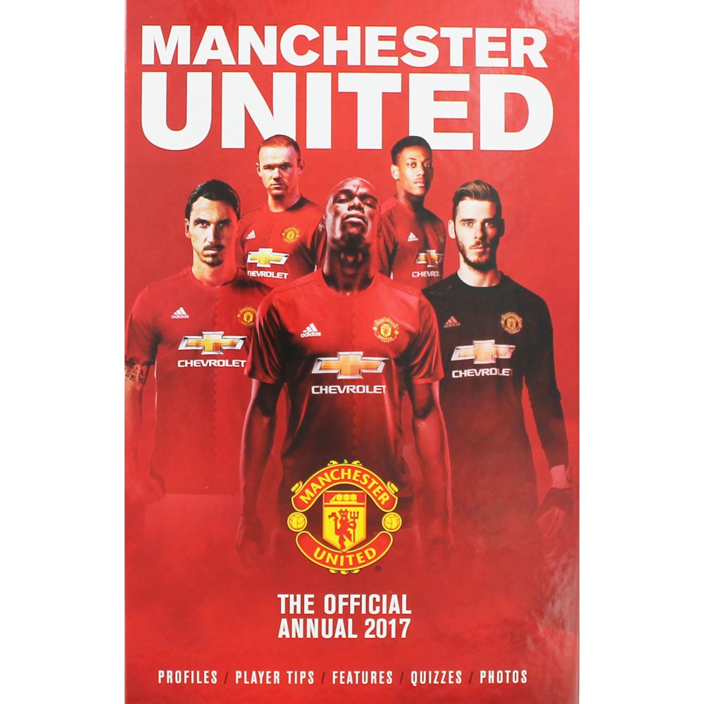 The Official Manchester United Annual 2017 : Grange Communications Ltd ...