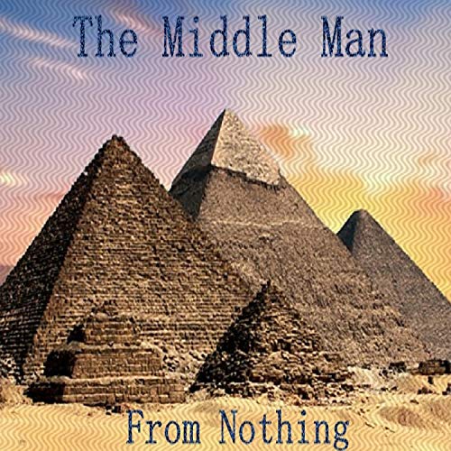 Amazon.com: From Nothing : The Middle Man: Digital Music