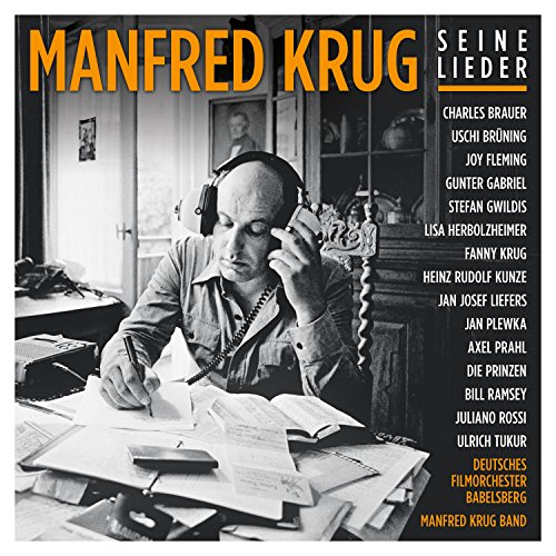 Spiele Manfred Krug - Seine Lieder von Jan Josef Liefers, Fanny Krug ...