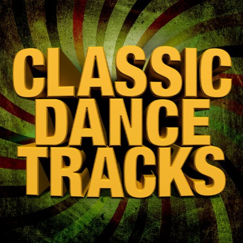 Amazon MusicでVARIOUS ARTISTSのClassic Dance Tracksを再生する