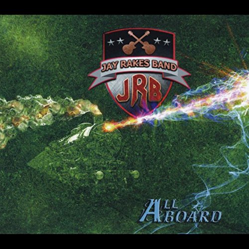 Play All Aboard by Jay Rakes Band on Amazon Music