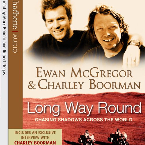 Amazon.co.jp: Long Way Round: Chasing Shadows Across the World (Audible ...